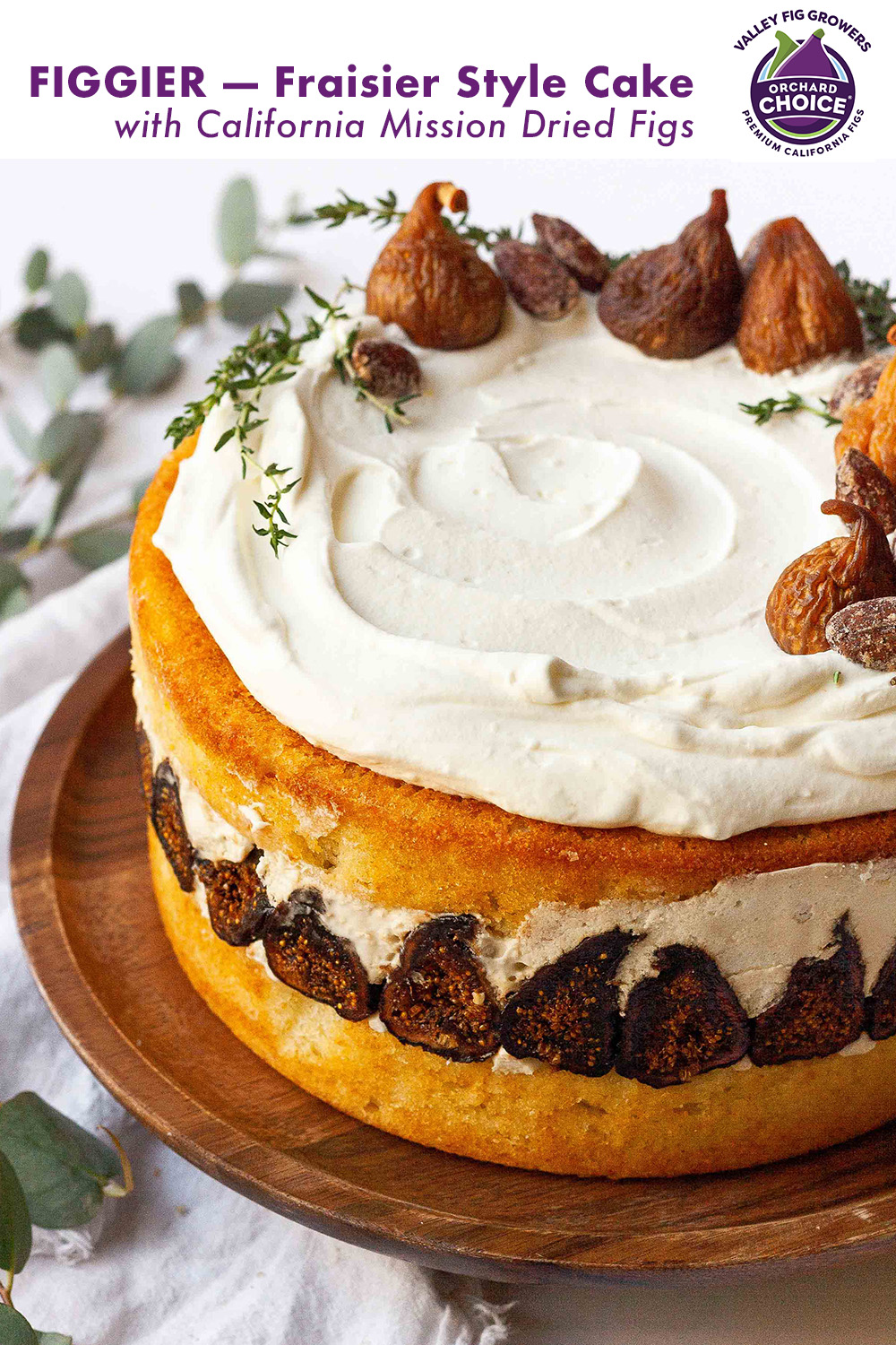 "Figgier" — Fraisier Cake Recipe with Figs - Valley Fig Growers